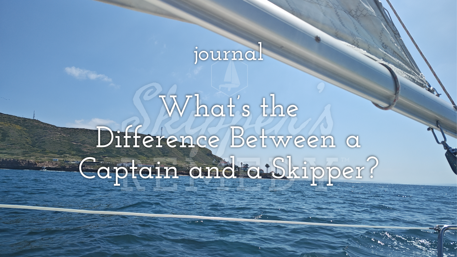 What’s the Difference Between a Captain and a Skipper? – Skipper's Remedy®